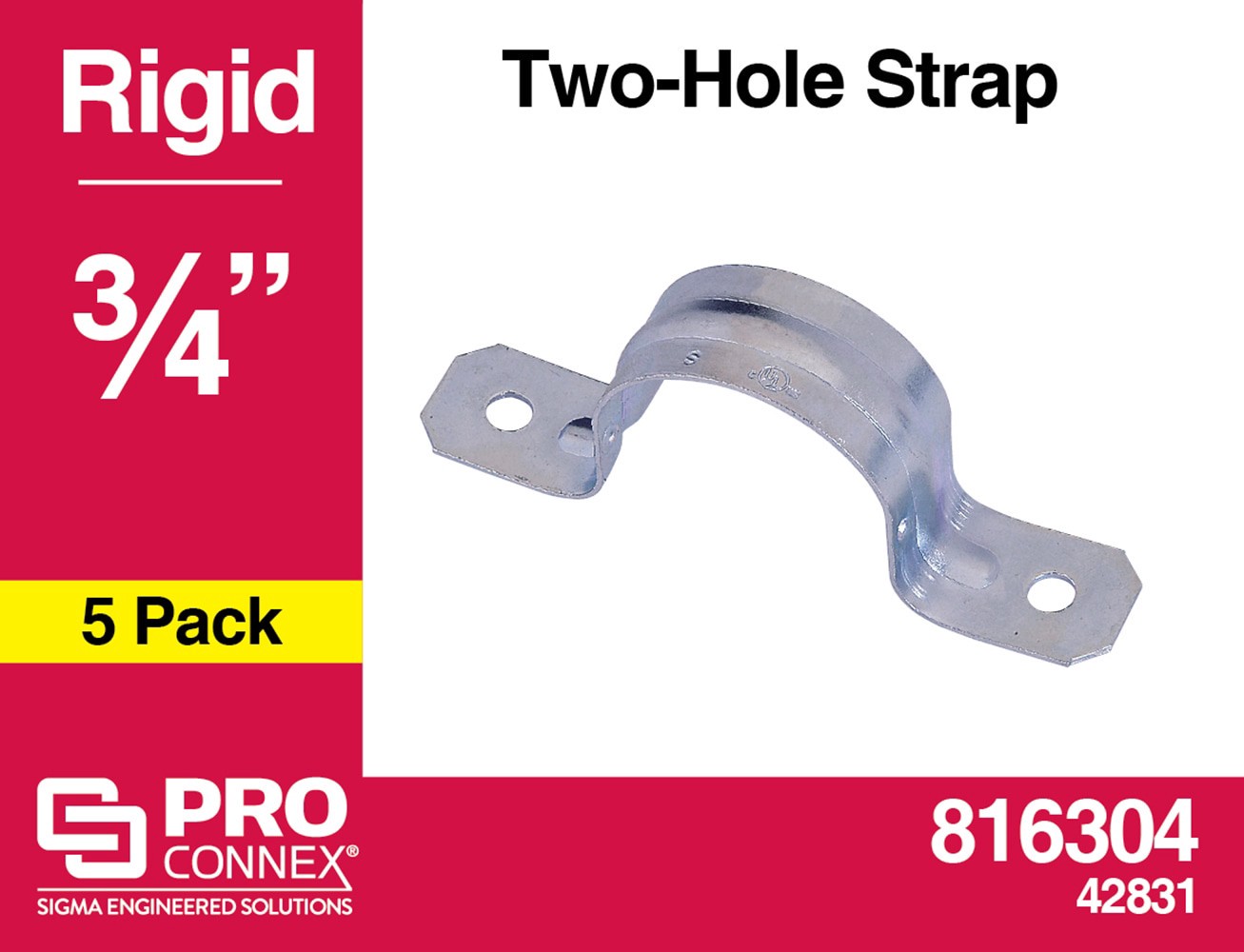Sigma ProConnex 3/4-in Rigid / IMC / Zinc-plated steel Two-hole Strap ...