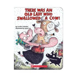 Scholastic There Was an Old Lady Who Swallowed a Cow! - by Lucille ...