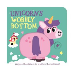 Candlewick Press Unicorn's Wobbly Bottom - (Wobbly Bottoms) by Kit ...