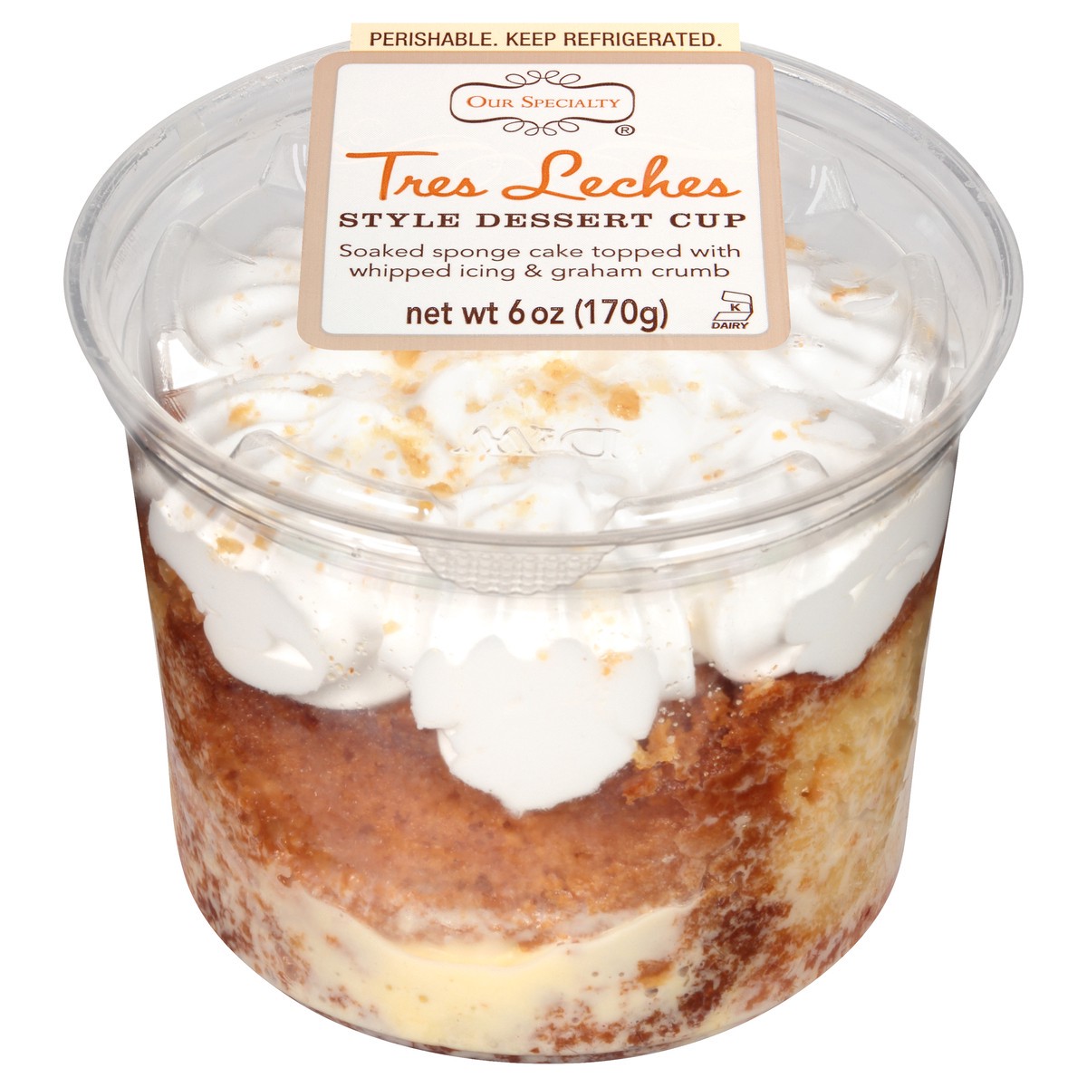 Our Specialty Tres Leches Style Dessert Cup 6 oz. Cup 6 oz | Shipt